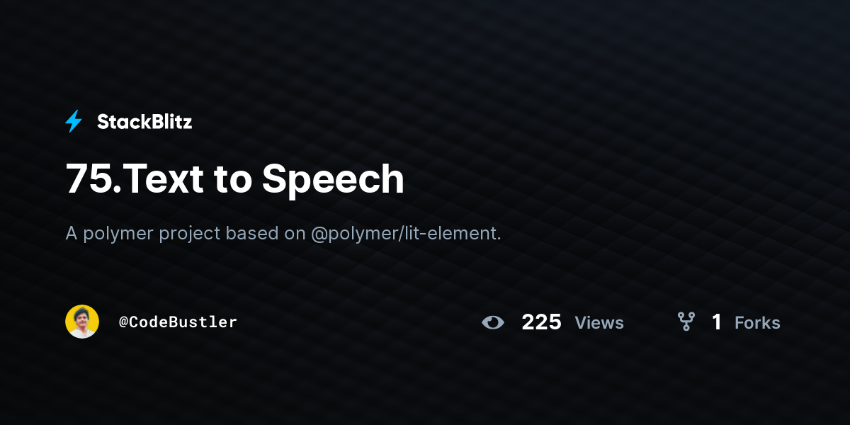75.Text to Speech - StackBlitz