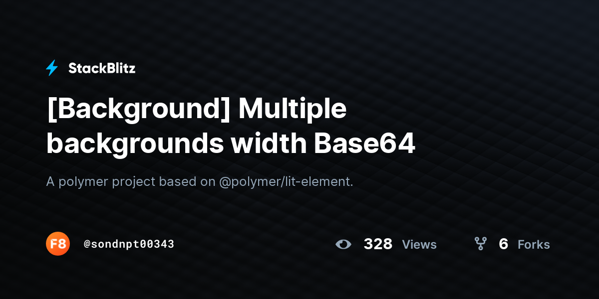 [Background] Multiple backgrounds width Base64 - StackBlitz