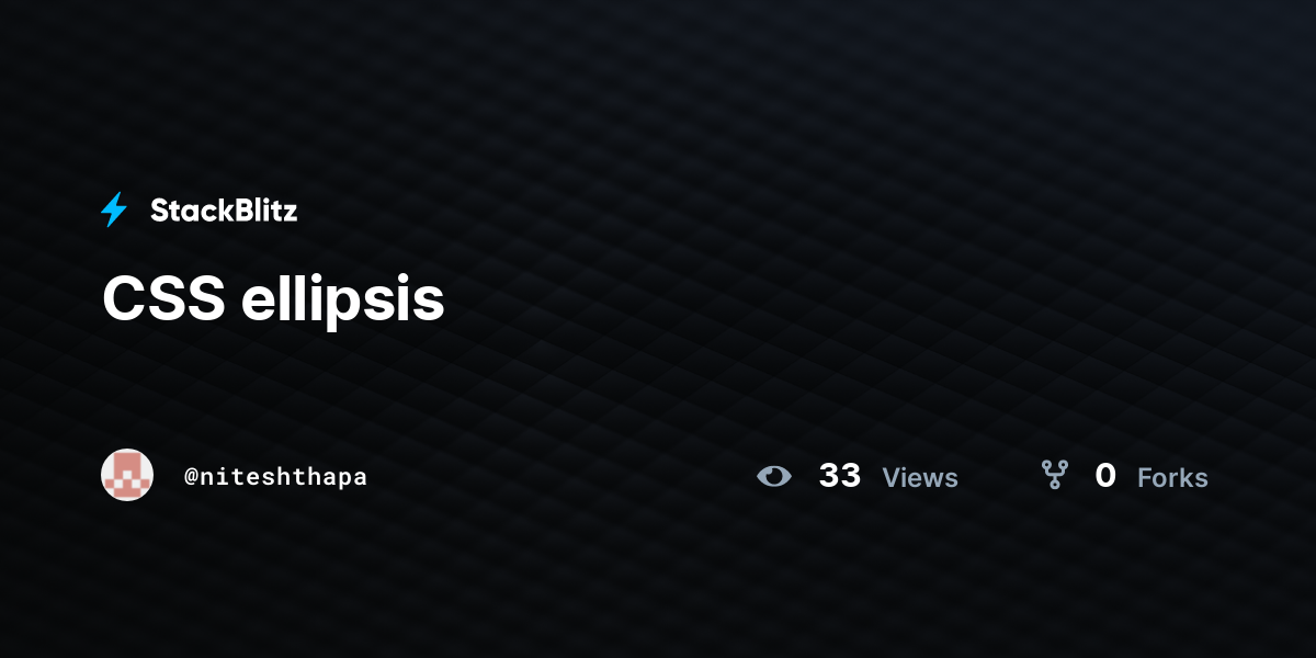 CSS ellipsis - StackBlitz