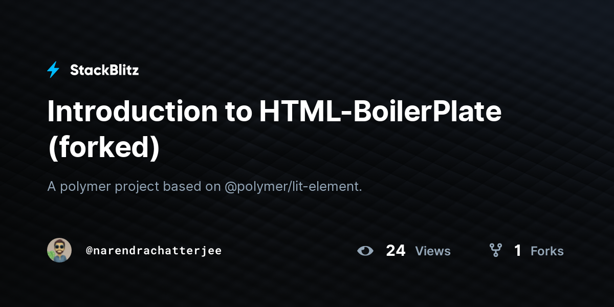 Introduction to HTML-BoilerPlate (forked) - StackBlitz
