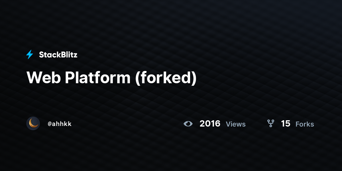 Web Platform (forked) - StackBlitz