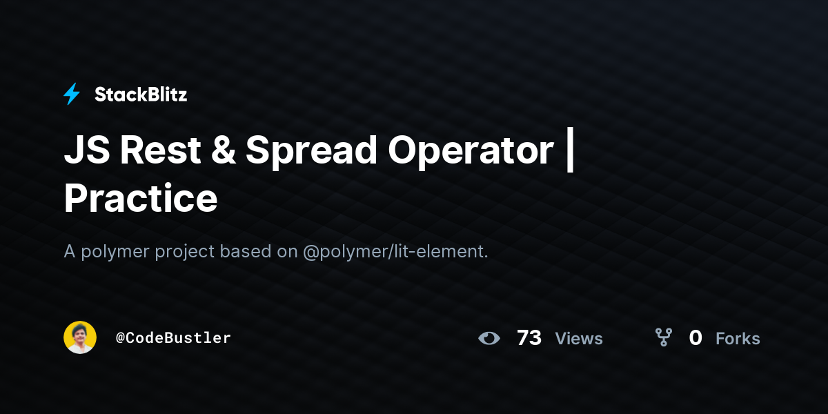 JS Rest & Spread Operator | Practice - StackBlitz