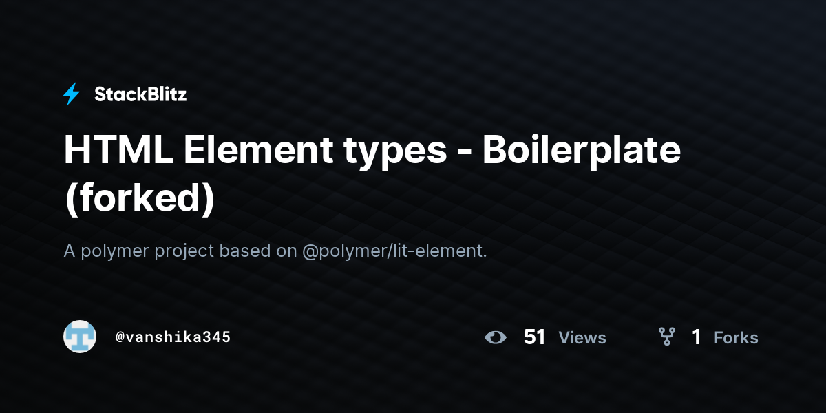 HTML Element types - Boilerplate (forked) - StackBlitz