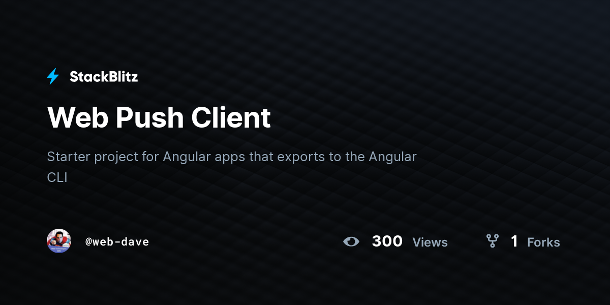 Web Push Client - StackBlitz