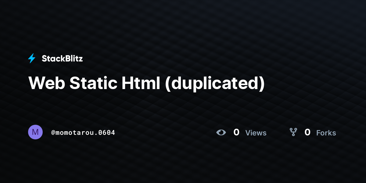 Web Static Html (duplicated) - StackBlitz