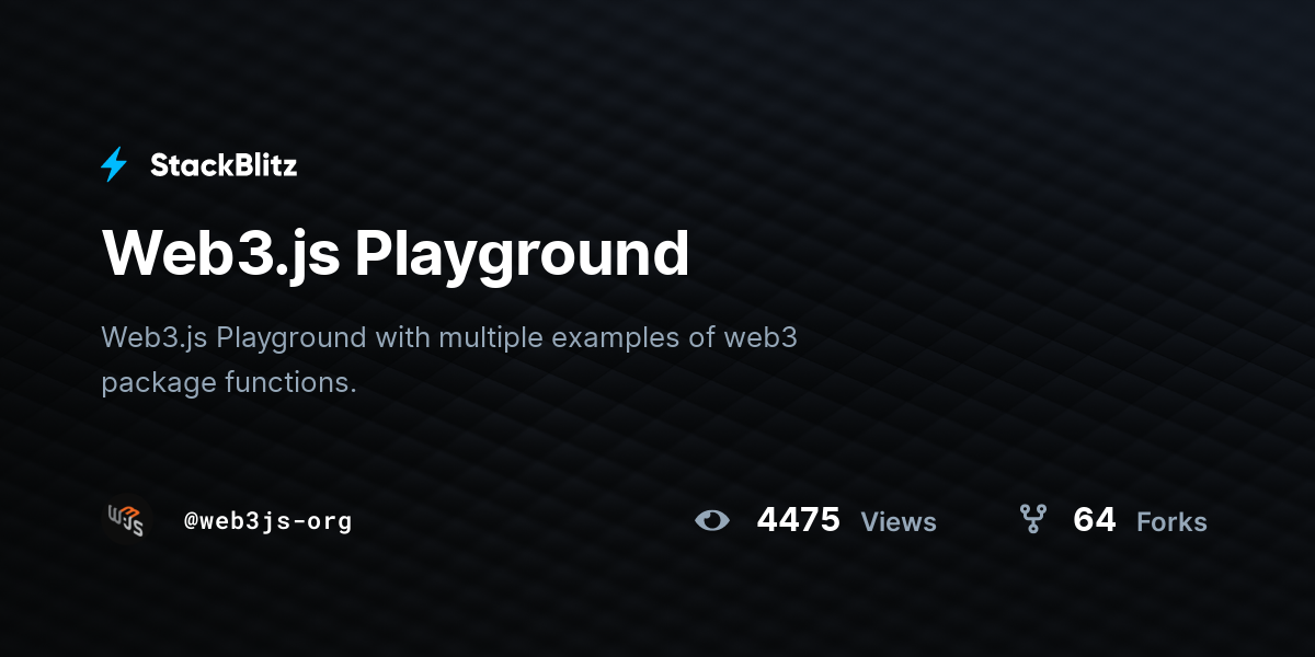 Web3.js Playground - StackBlitz