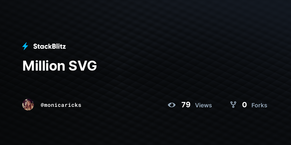 Million SVG - StackBlitz