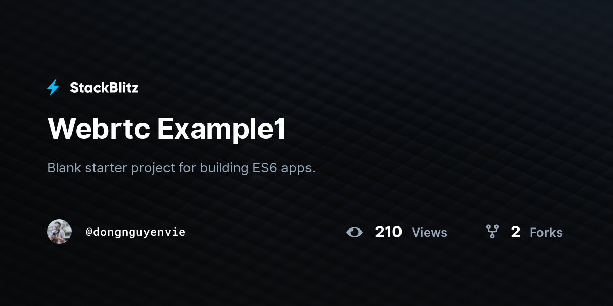 Webrtc Example1 - StackBlitz