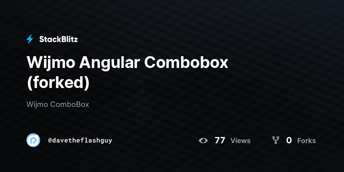 Wijmo Angular Combobox (forked) - StackBlitz Wijmo Angular Combobox (forked) - StackBlitz