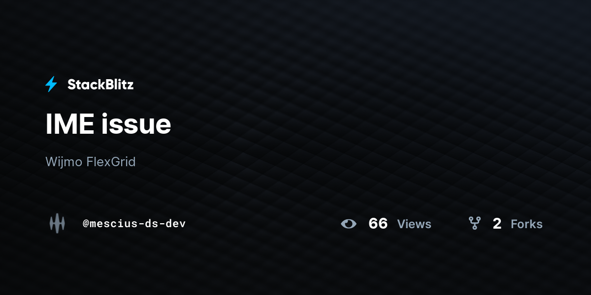 IME issue - StackBlitz