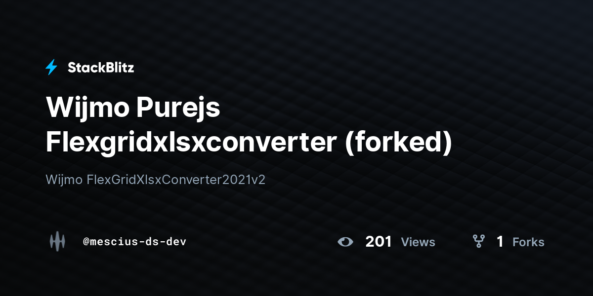 Wijmo Purejs Flexgridxlsxconverter (forked) - StackBlitz