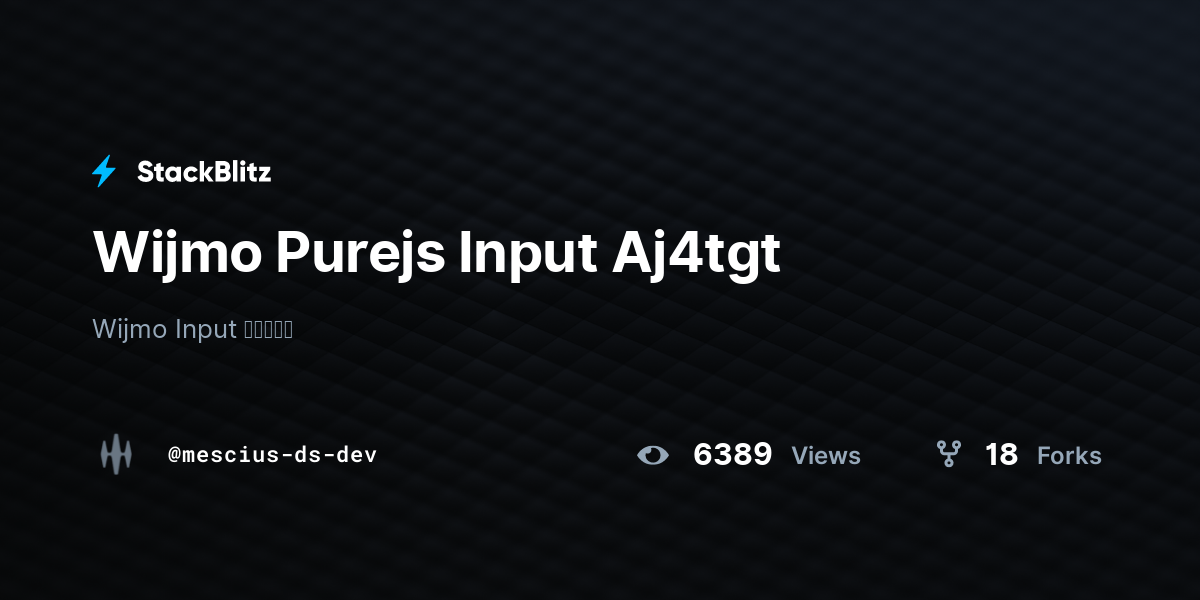 Wijmo Purejs Input Aj4tgt - StackBlitz