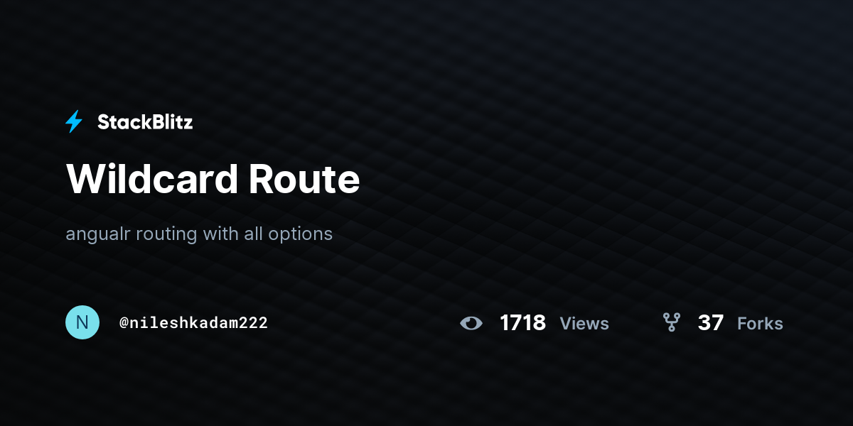 Wildcard Route Stackblitz