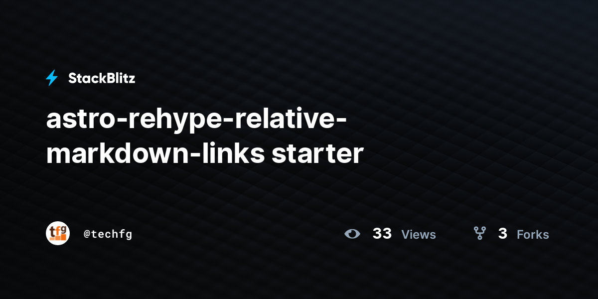 astro-rehype-relative-markdown-links starter - StackBlitz