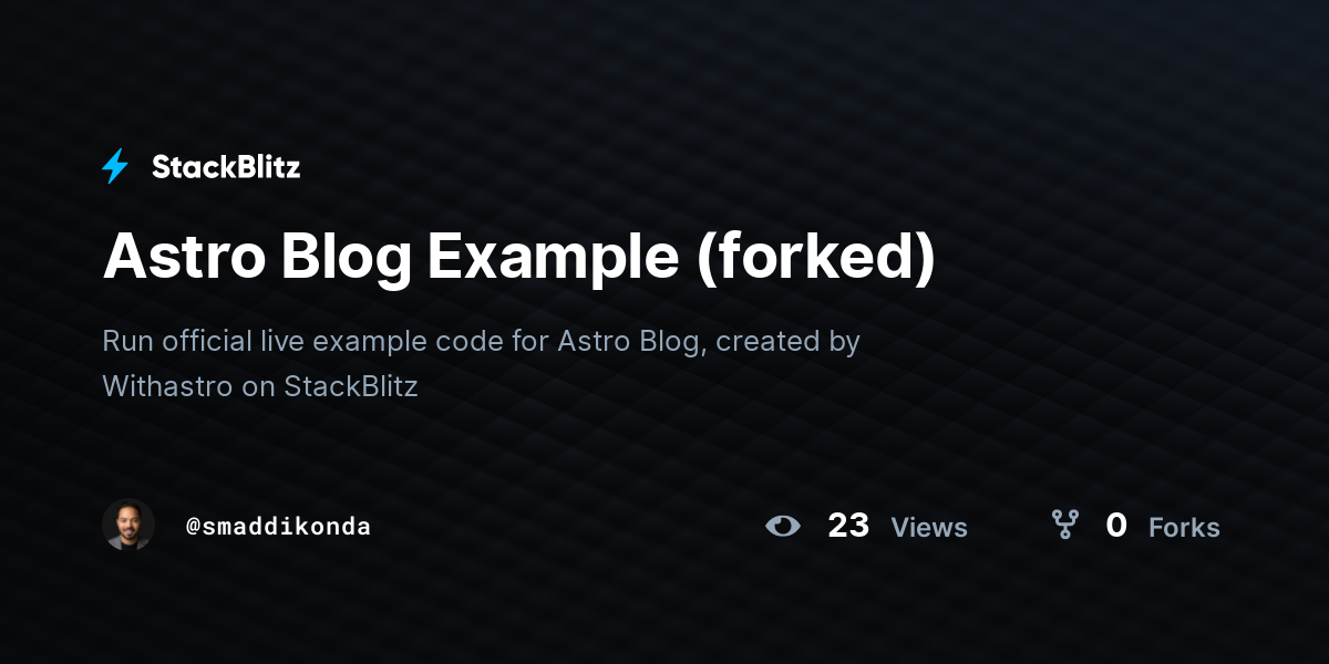 Astro Blog Example (forked) - StackBlitz