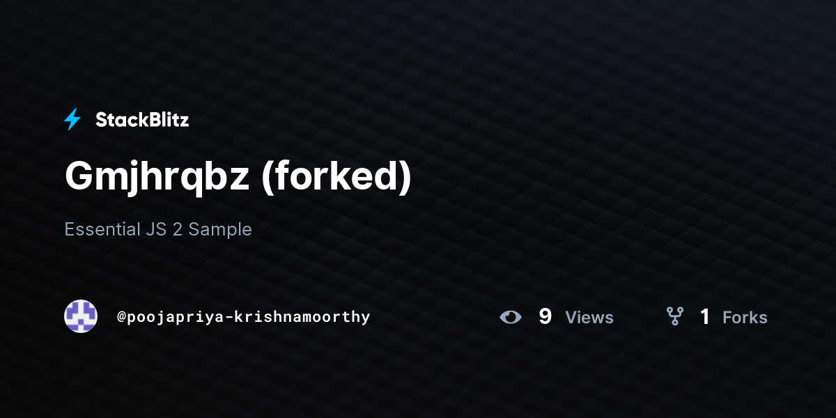 Gmjhrqbz (forked) - StackBlitz