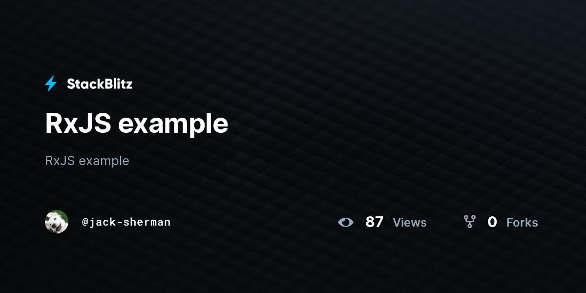 RxJS example - StackBlitz