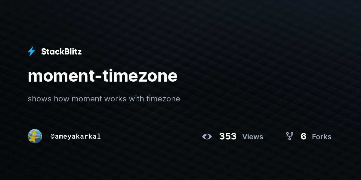 moment-timezone - StackBlitz