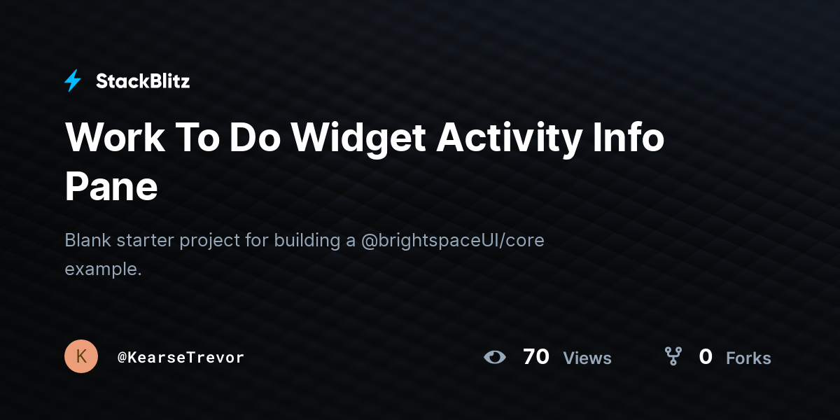 Work To Do Widget Activity Info Pane - StackBlitz