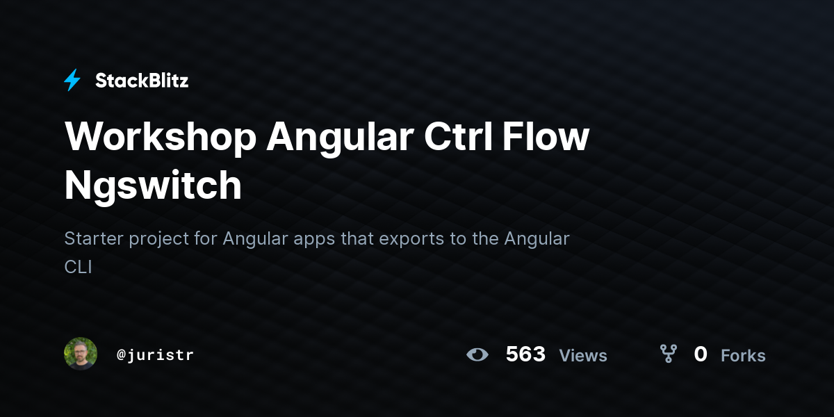 Workshop Angular Ctrl Flow Ngswitch Stackblitz