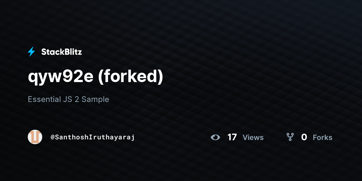 qyw92e (forked) - StackBlitz