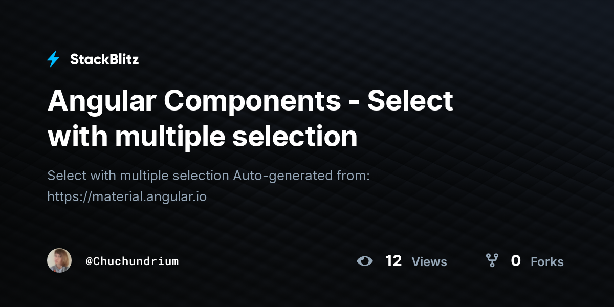 Angular Components - Select with multiple selection - StackBlitz