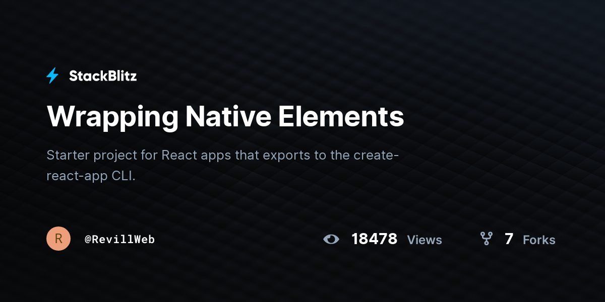Wrapping Native Elements - StackBlitz