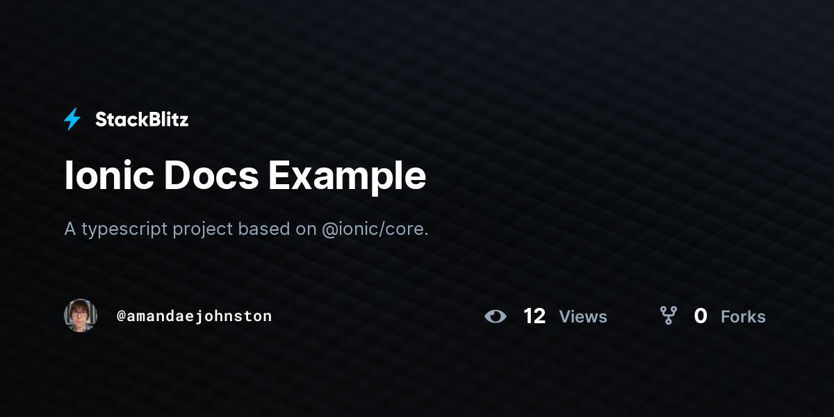 Ionic Docs Example - StackBlitz