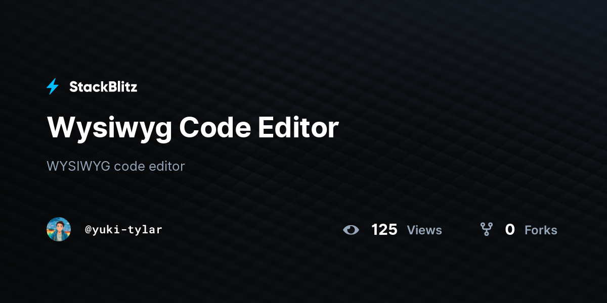 Wysiwyg Code Editor - StackBlitz