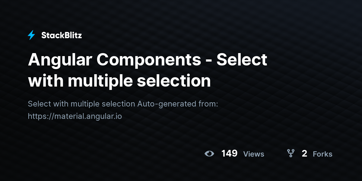 Angular Components - Select with multiple selection - StackBlitz