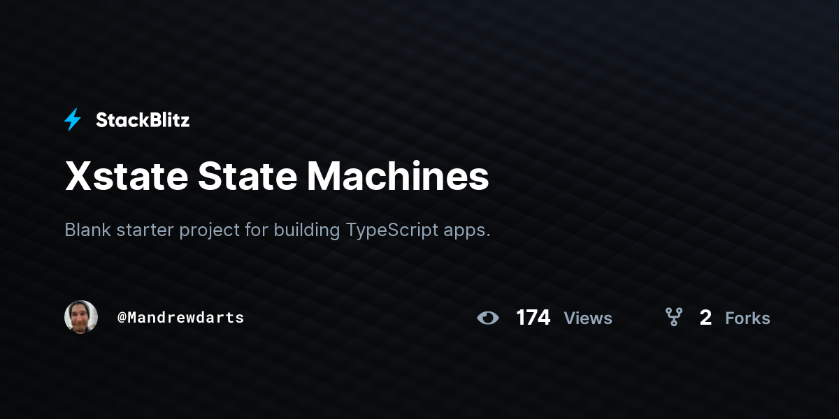 Xstate State Machines - StackBlitz