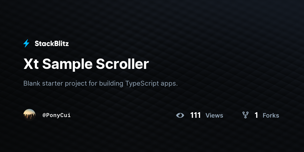 Xt Sample Scroller - StackBlitz