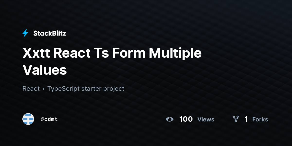Xxtt React Ts Form Multiple Values - StackBlitz