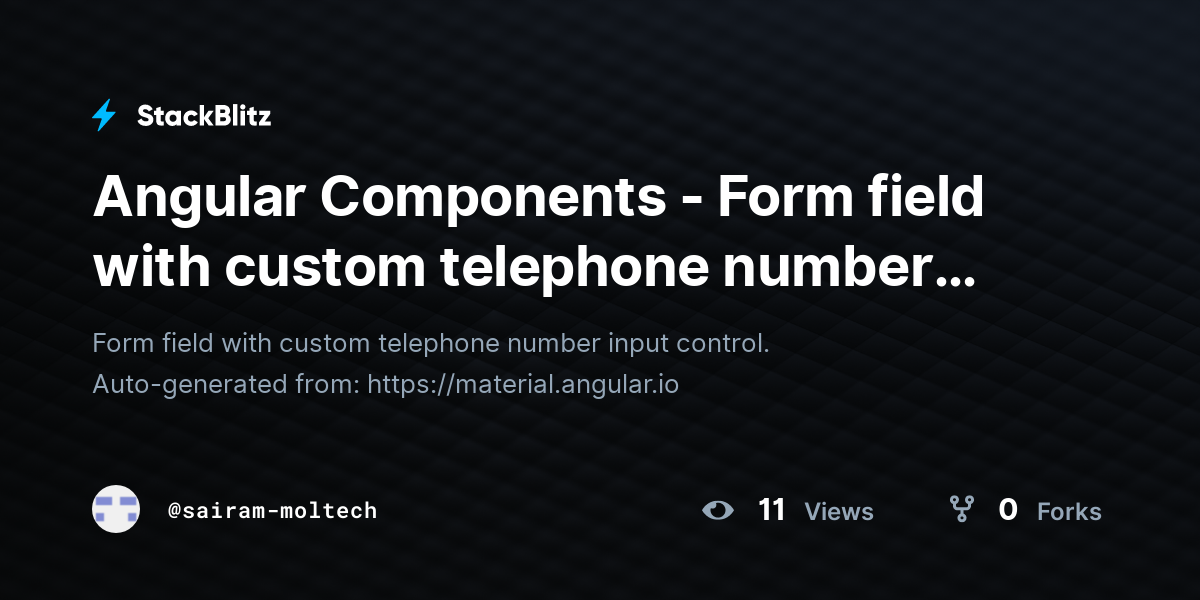 Angular Components - Form field with custom telephone number input control. - StackBlitz