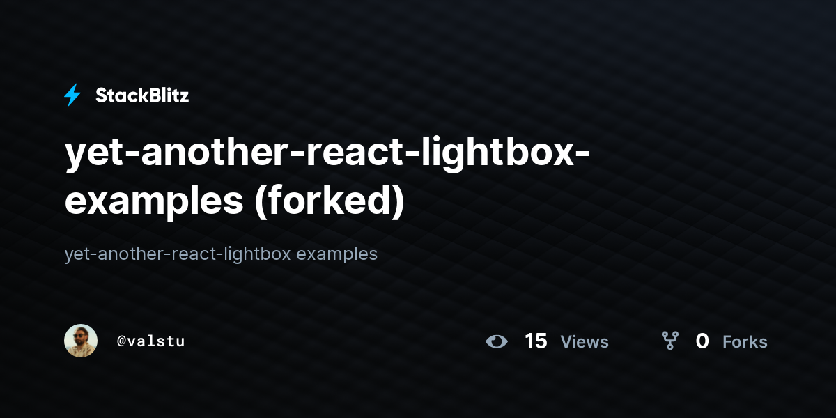 yet-another-react-lightbox-examples (forked) - StackBlitz