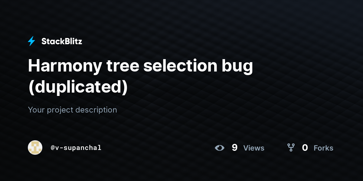 Harmony tree selection bug (duplicated) - StackBlitz