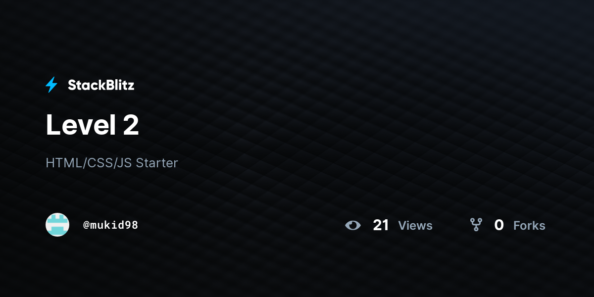 Level 2 - StackBlitz