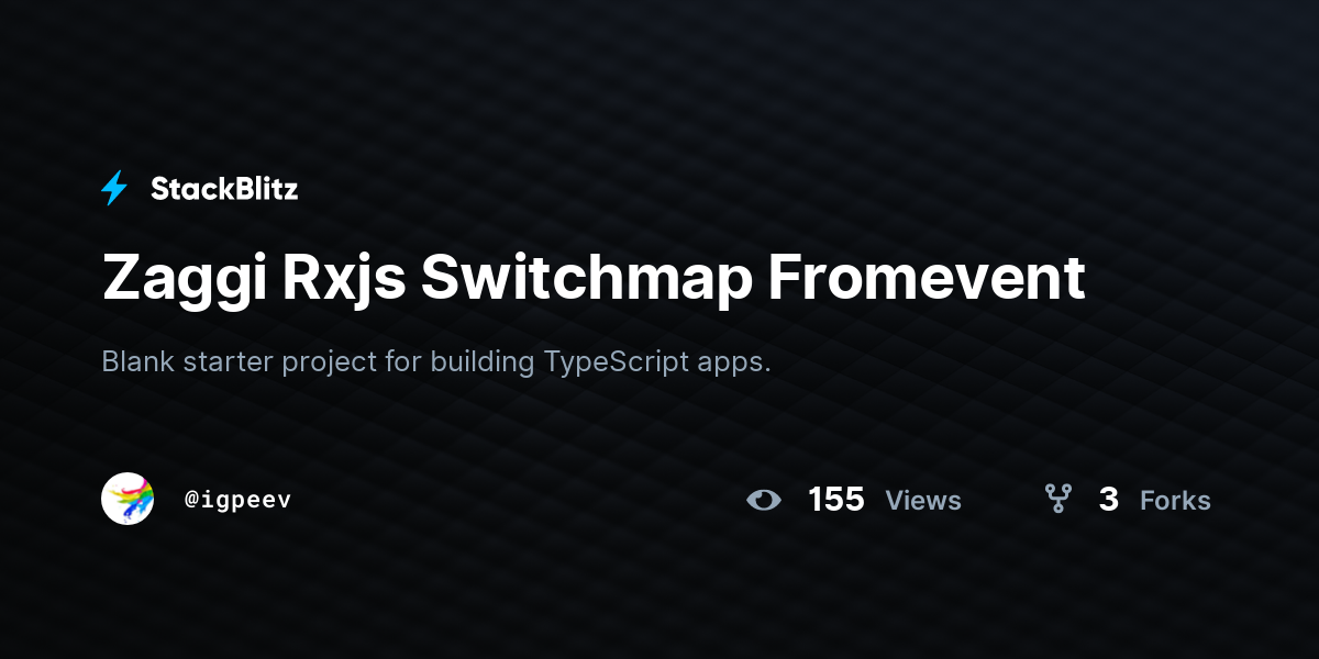 Zaggi Rxjs Switchmap Fromevent - StackBlitz