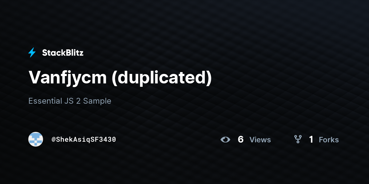 Vanfjycm (duplicated) - StackBlitz