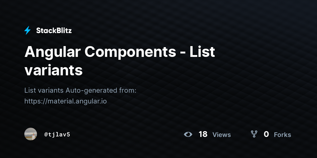 Angular Components - List variants - StackBlitz