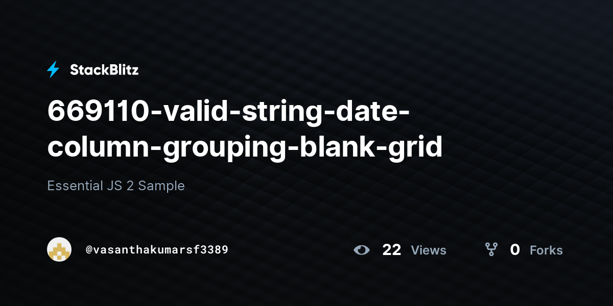 669110-valid-string-date-column-grouping-blank-grid - StackBlitz