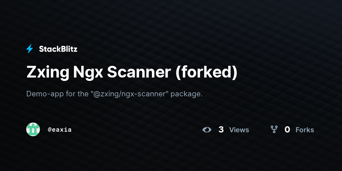 Zxing Ngx Scanner (forked) - StackBlitz