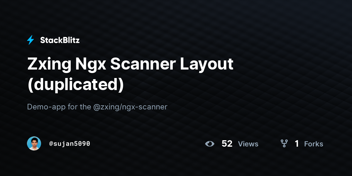 Zxing Ngx Scanner Layout (duplicated) - StackBlitz
