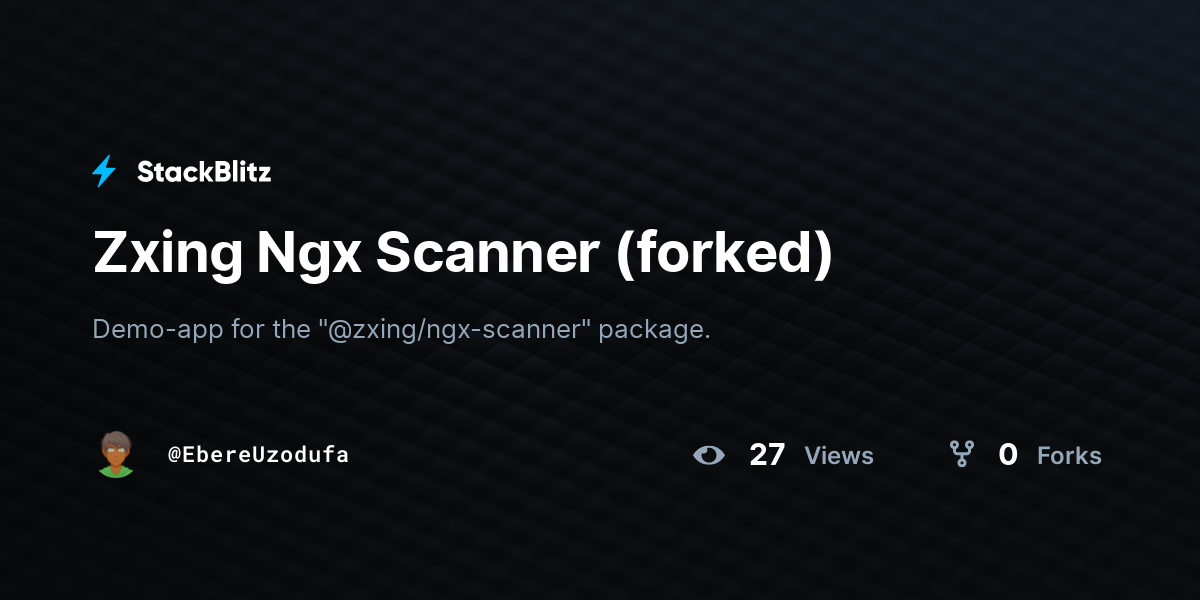 Zxing Ngx Scanner (forked) - StackBlitz