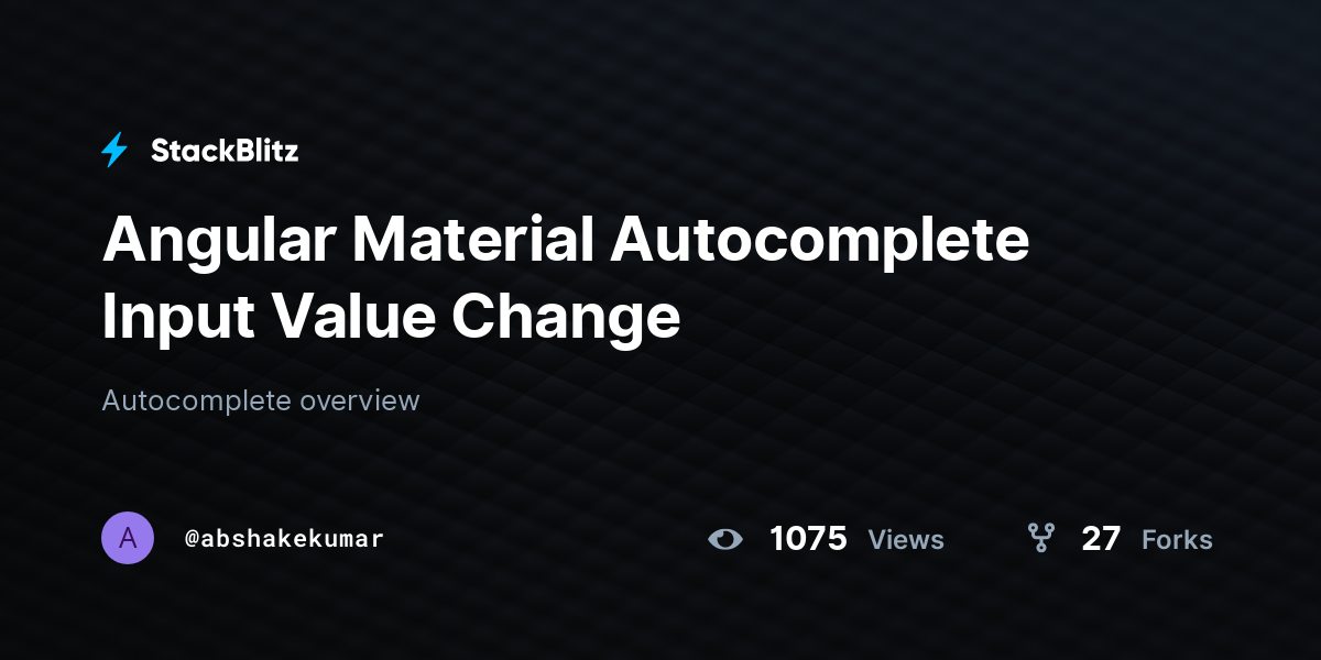 angular-material-autocomplete-input-value-change-stackblitz-staging